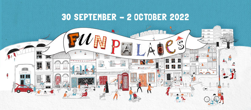 Posters, Logos, Banners - Fun Palaces